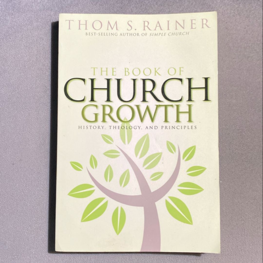 The Book of Church Growth by Thom S. Rainer
