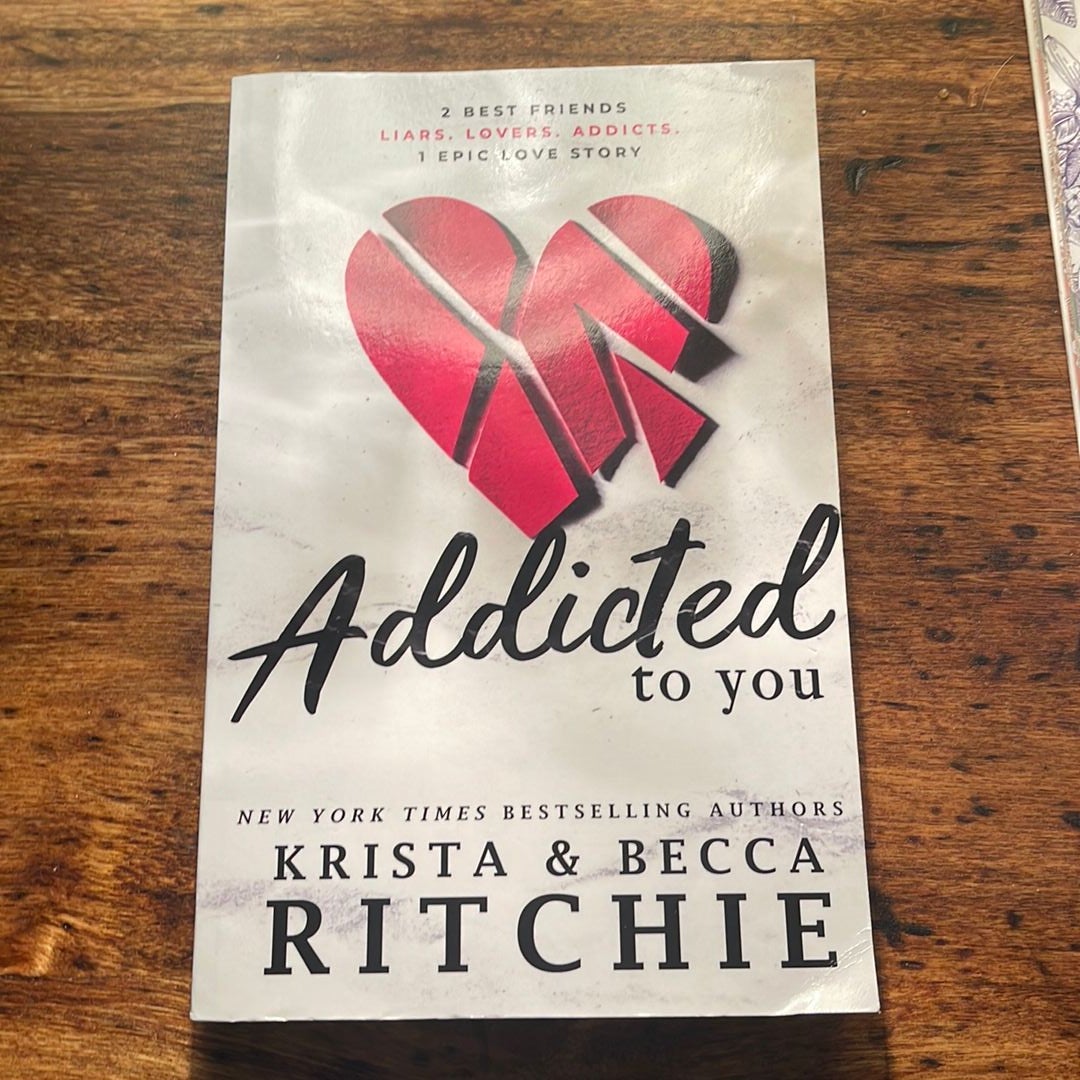 Addicted to You by Krista Ritchie; Becca Ritchie, Paperback | Pangobooks