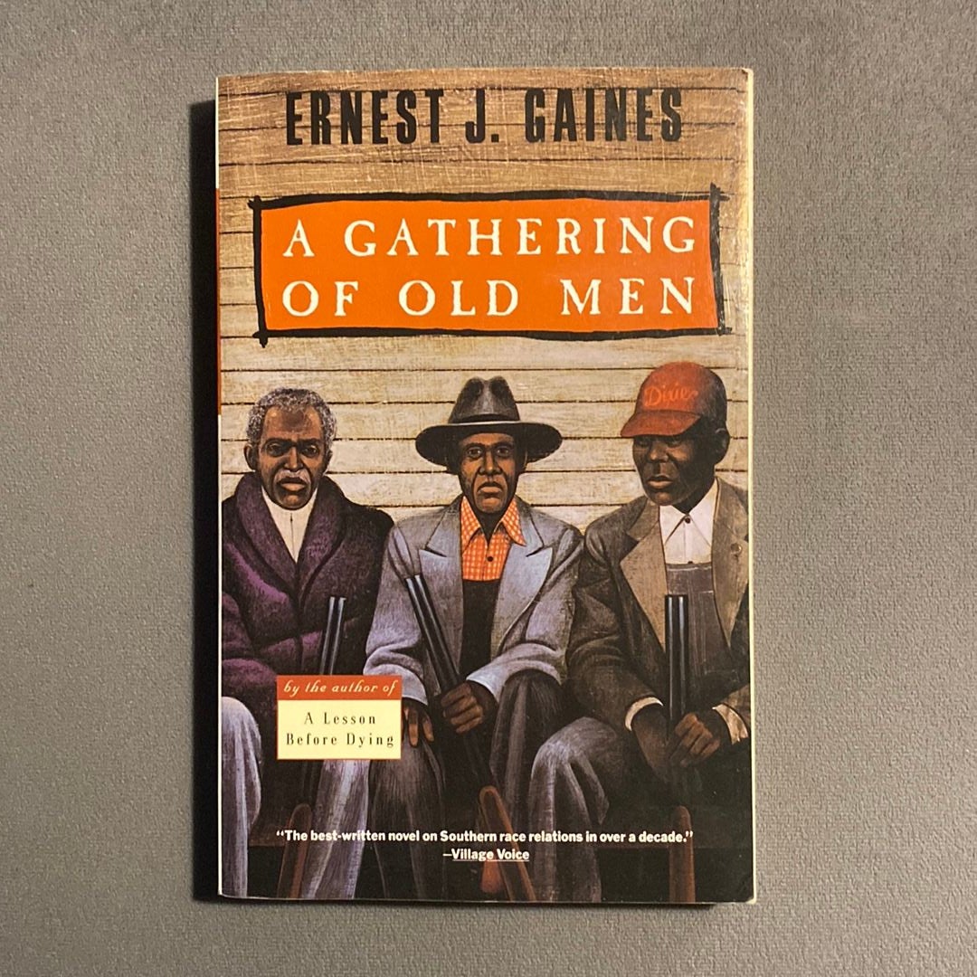 A Gathering of Old Men by Ernest J. Gaines
