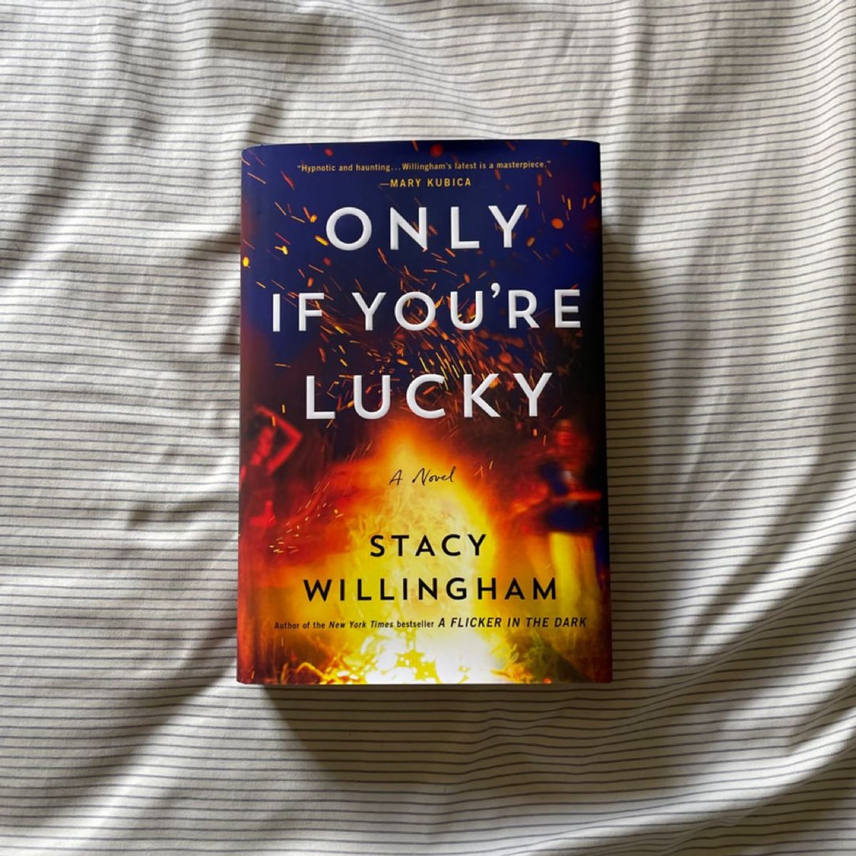 Only If You're Lucky by Stacy Willingham
