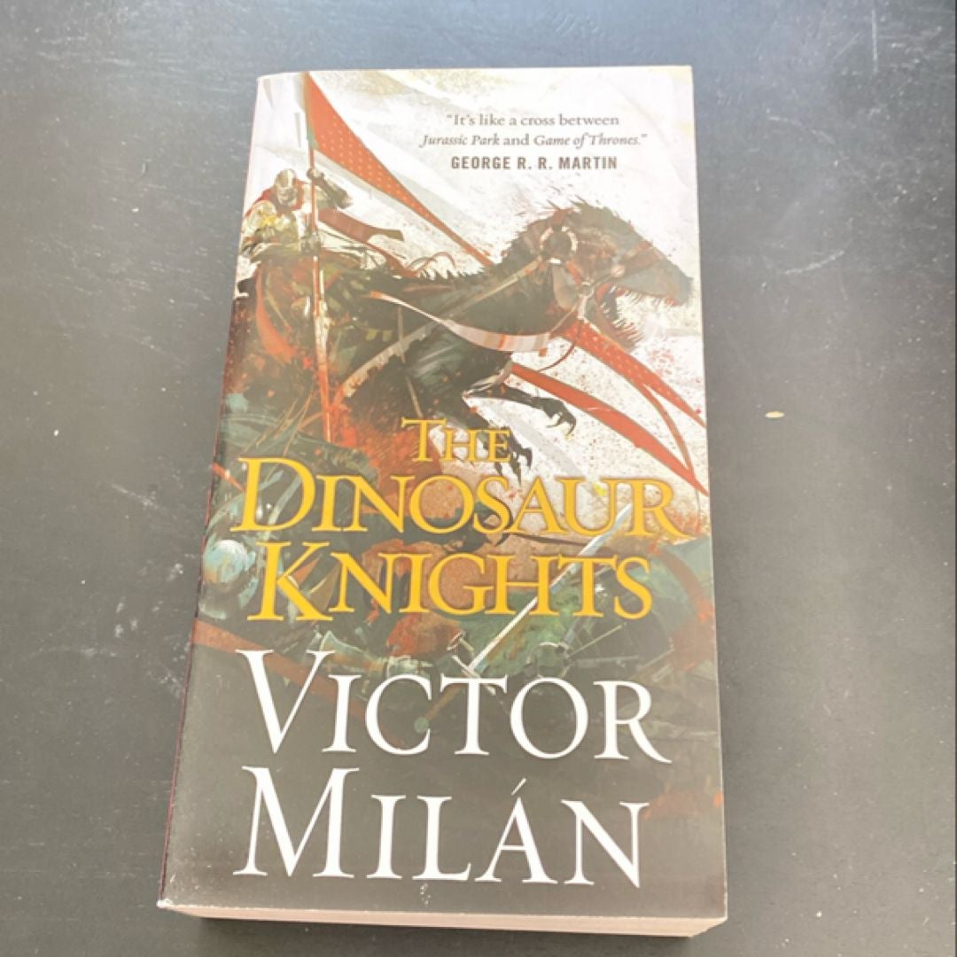 The Dinosaur Knights by Victor Milán, Victor Milán