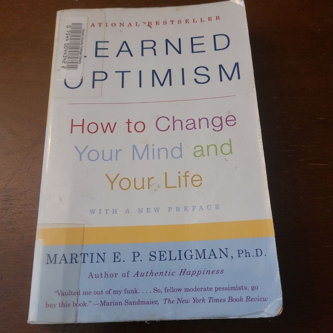 Learned Optimism by Martin E. P. Seligman
