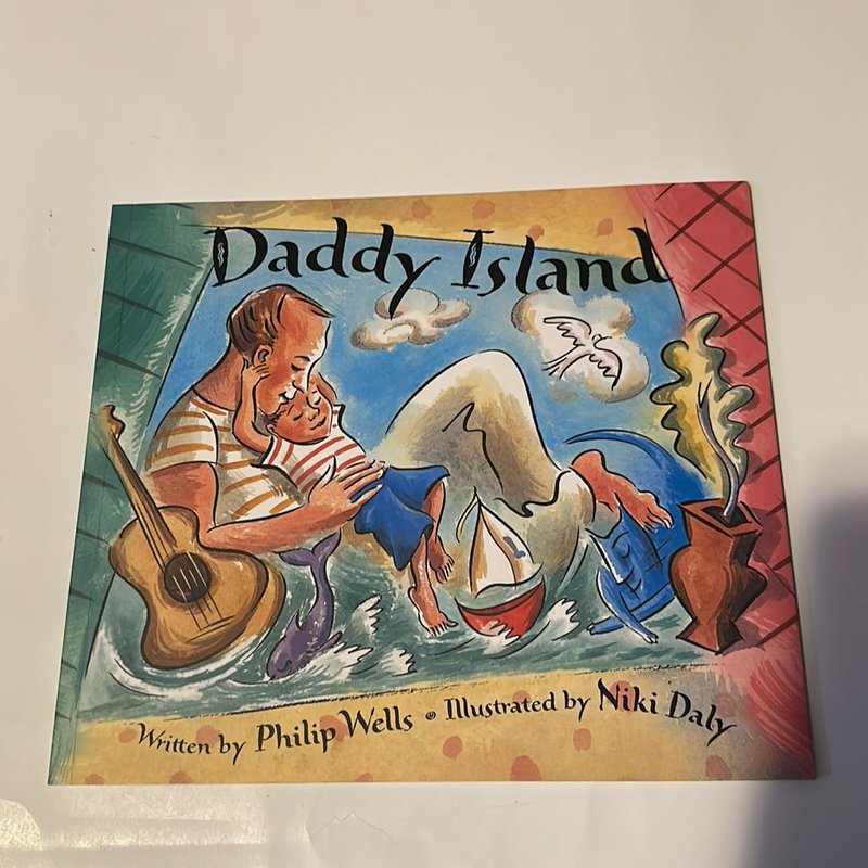 Daddy Island by Philip Wells