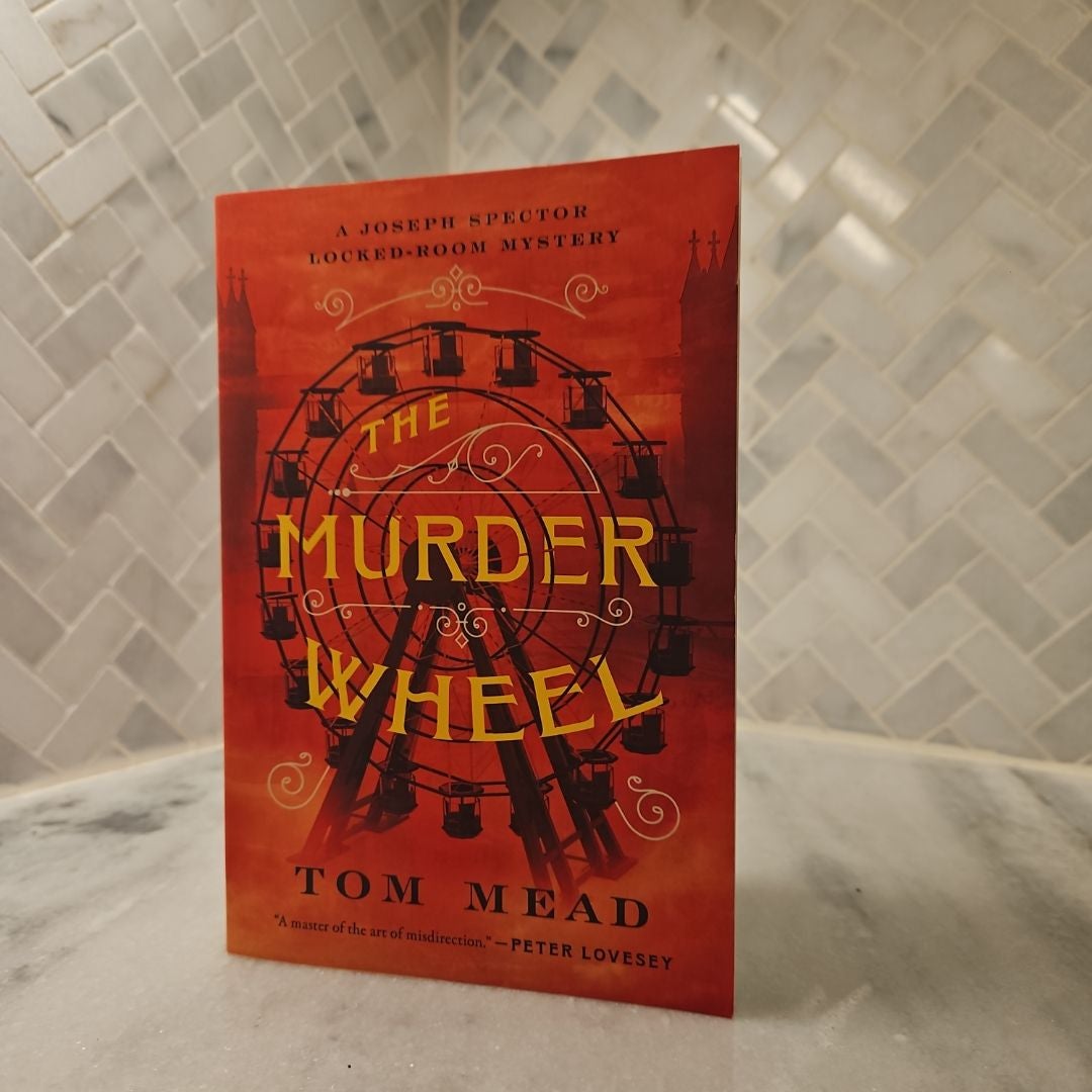 The Murder Wheel by Tom Mead
