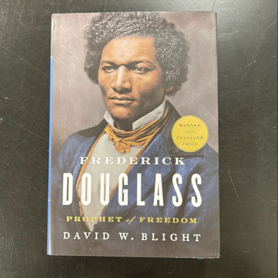 Frederick Douglass by David W. Blight