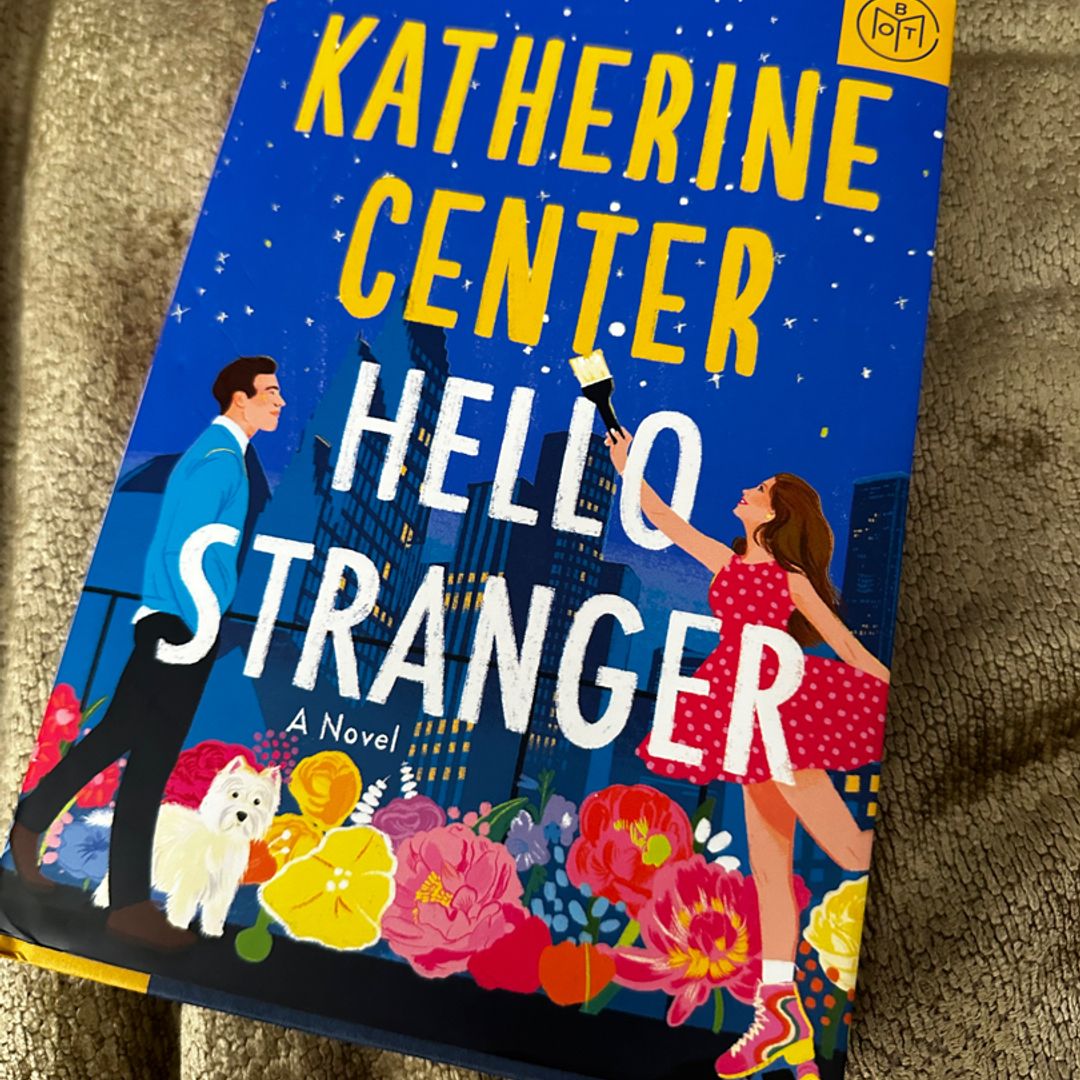 Hello Stranger by Katherine Center, Hardcover | Pangobooks