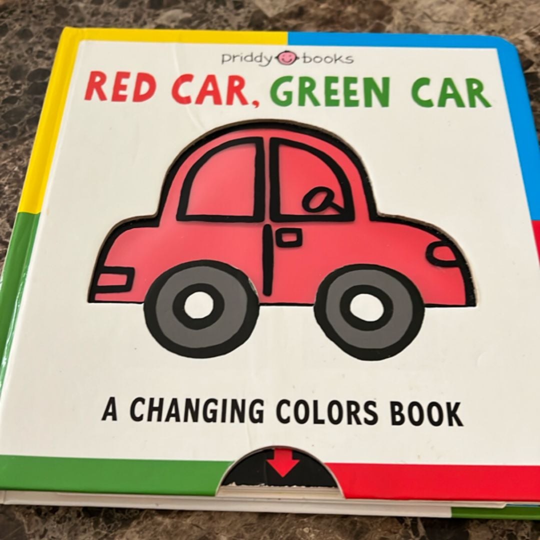 Changing Picture Book: Red Car, Green Car by Roger Priddy