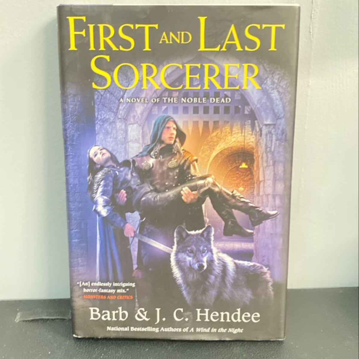 First and Last Sorcerer by Barb Hendee, J. C. Hendee