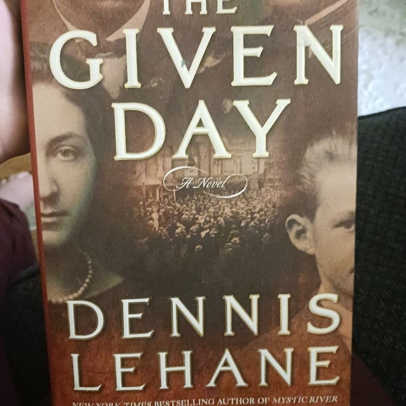 The Given Day by Dennis Lehane