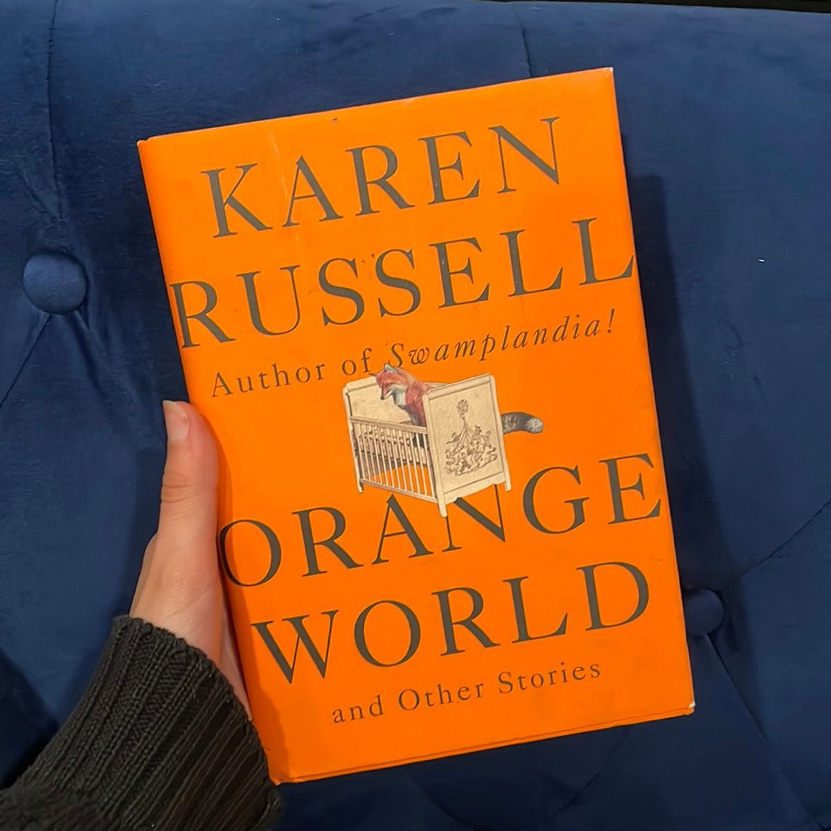 Orange World and Other Stories by Karen Russell