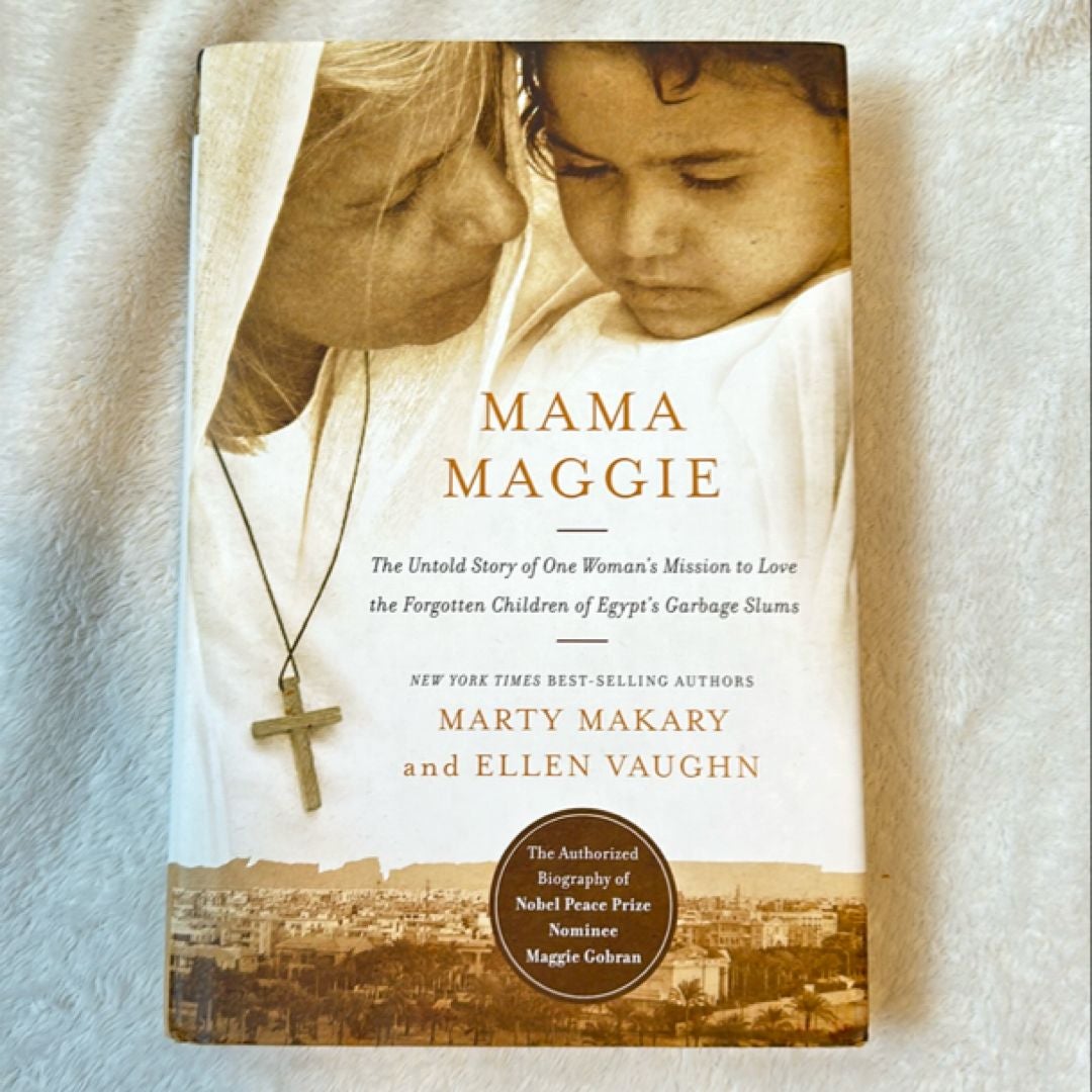 Mama Maggie by Martin Makary, Ellen Vaughn