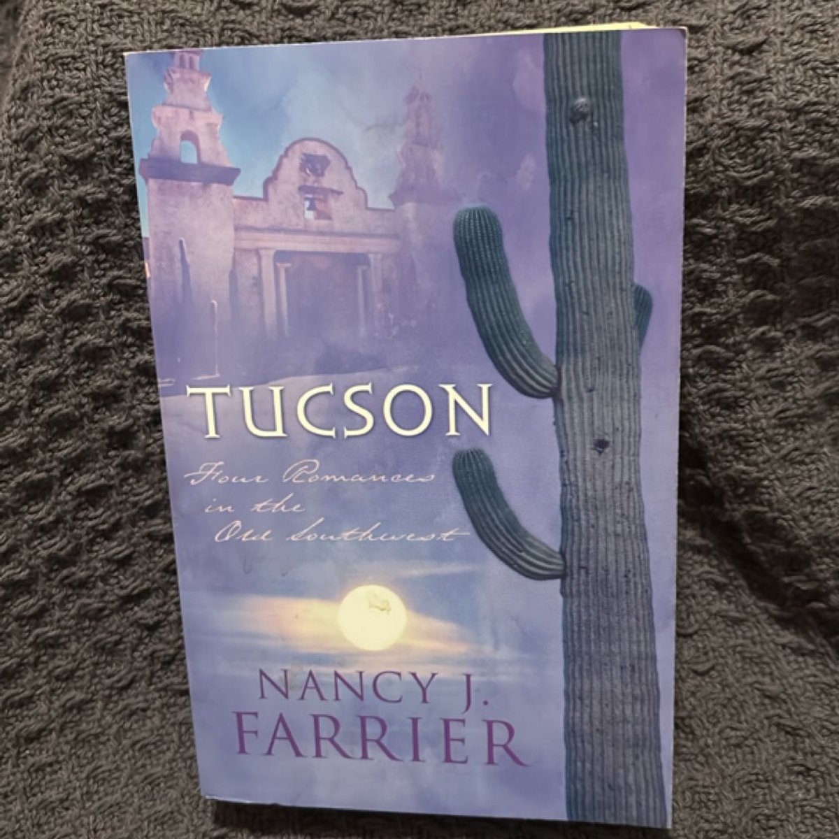 Tucson by Nancy J. Farrier
