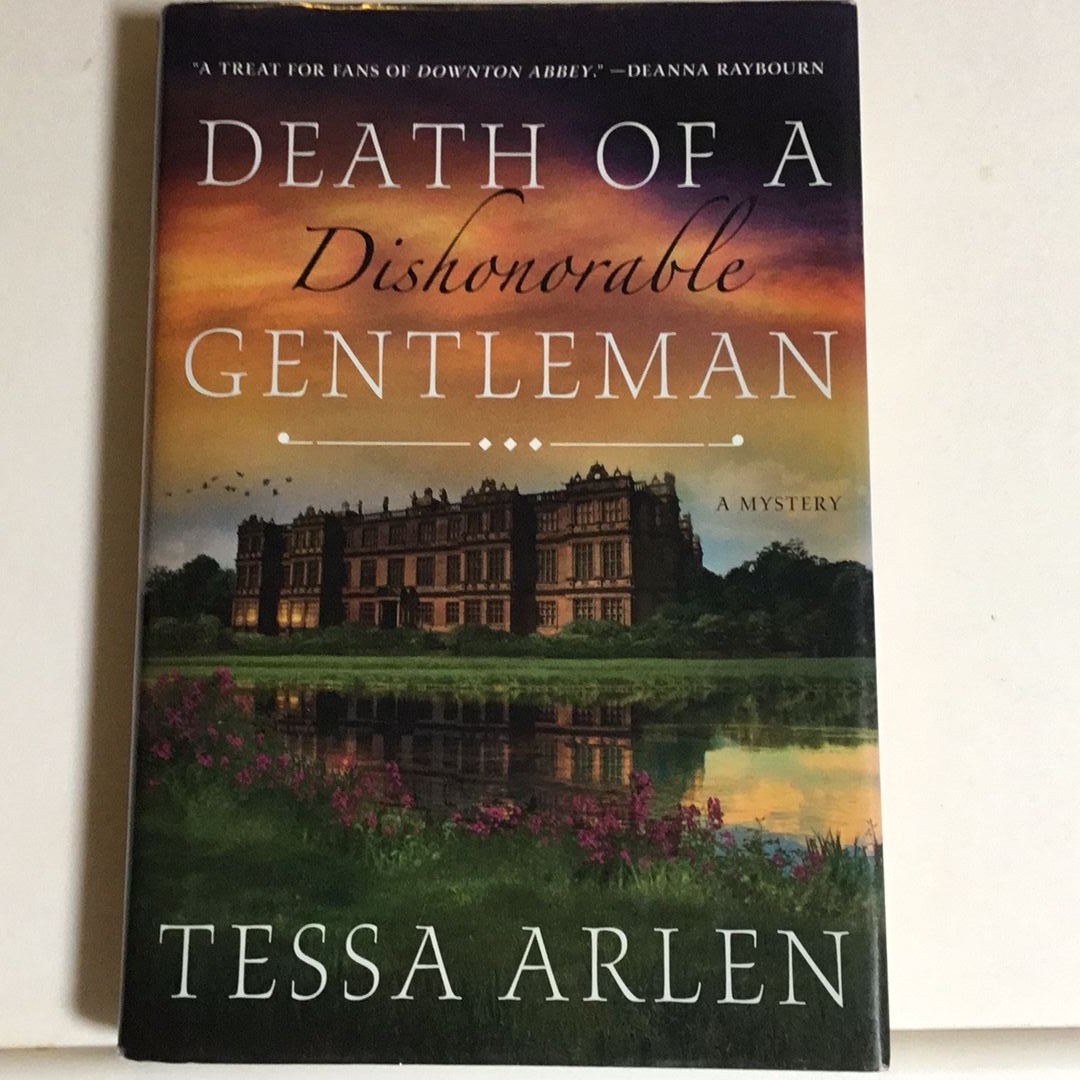 Death of a Dishonorable Gentleman by Tessa Arlen, Hardcover | Pangobooks