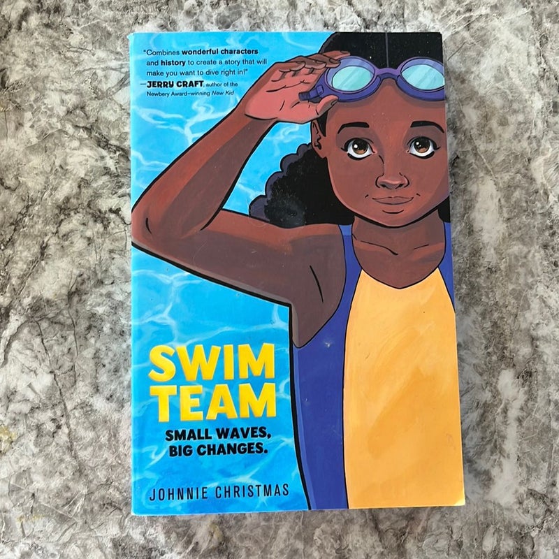 Swim Team by Johnnie Christmas