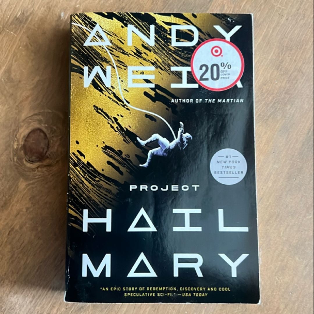 Project Hail Mary by Andy Weir