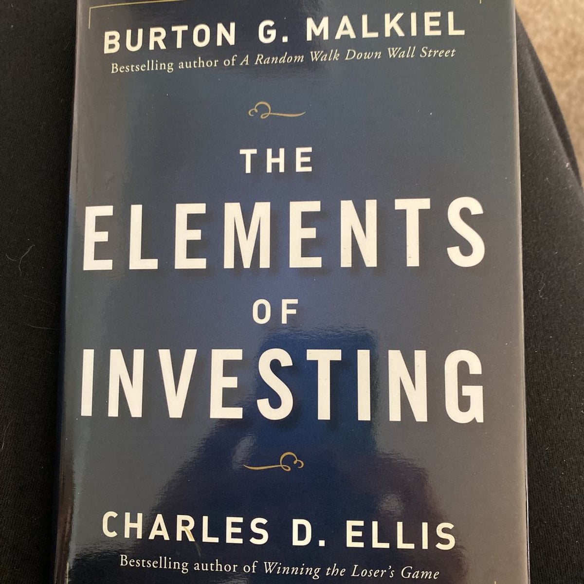 The Elements of Investing by Burton G. Malkiel, Charles D. Ellis