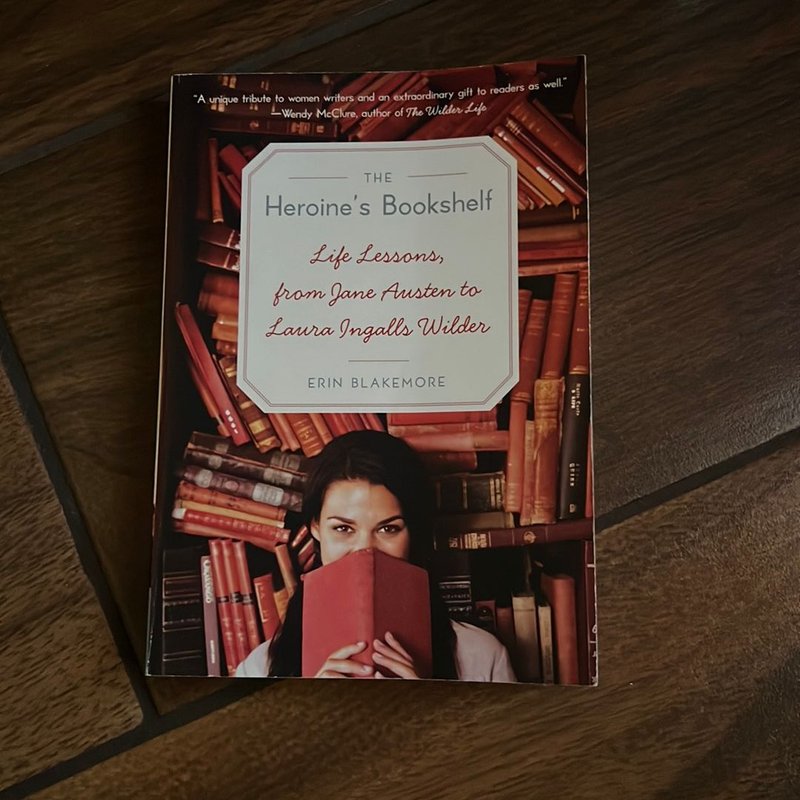 The Heroine's Bookshelf by Erin Blakemore