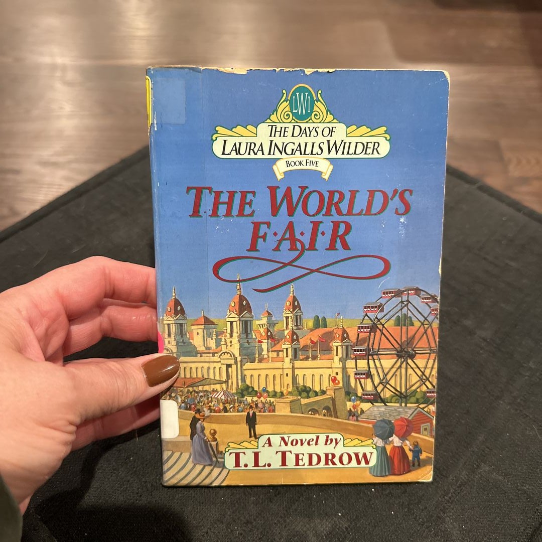 The World's Fair by Thomas L. Tedrow