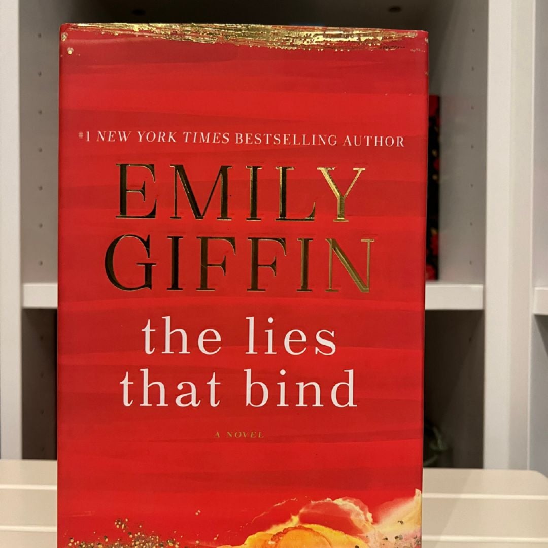The Lies That Bind by Emily Giffin, Hardcover | Pangobooks