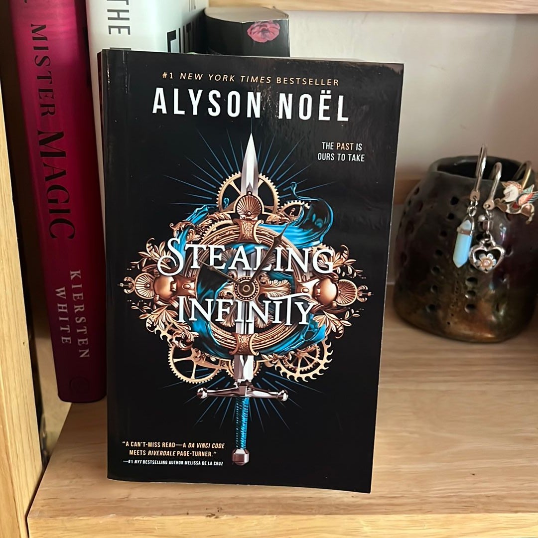 Stealing Infinity by Alyson Noël
