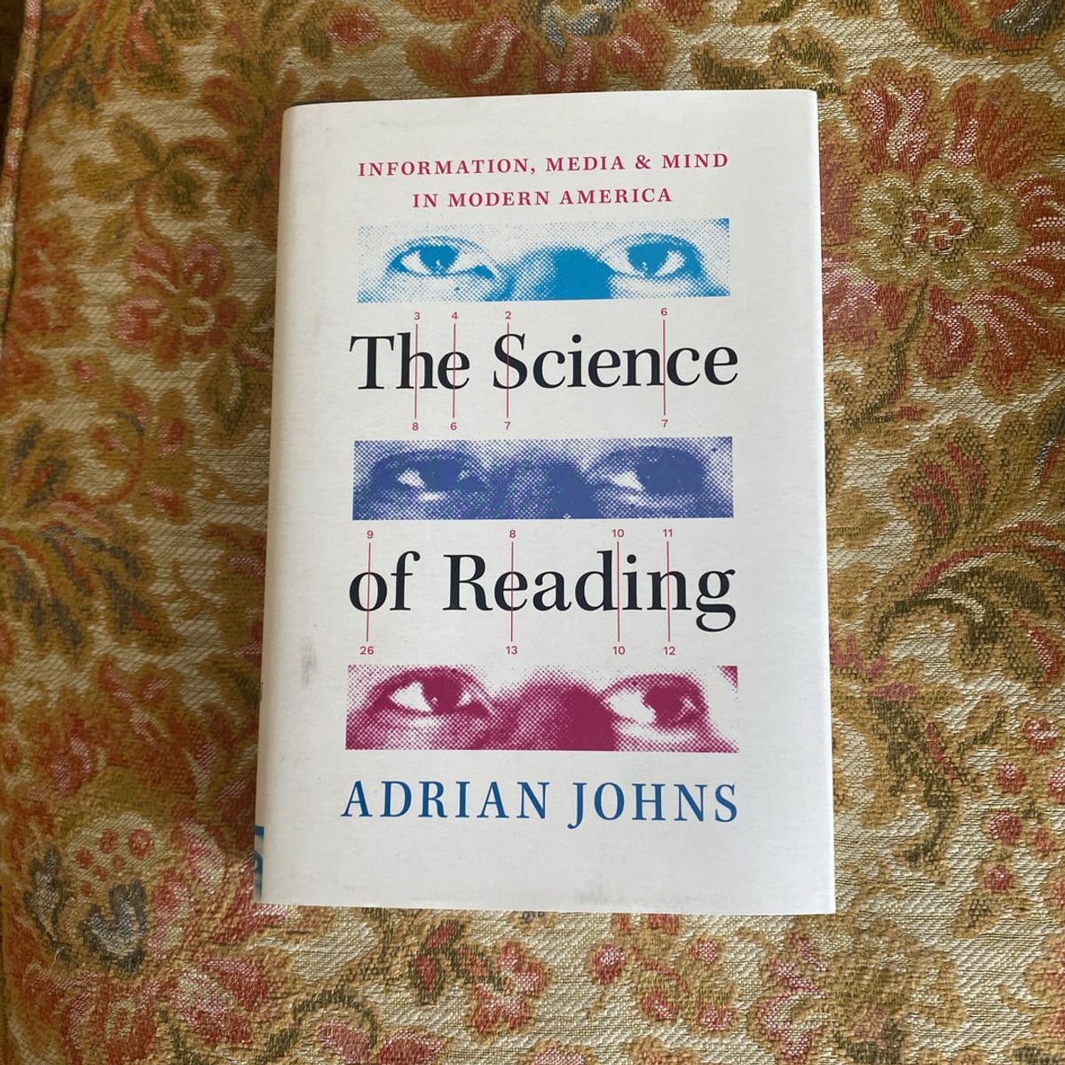 The Science of Reading by Adrian Johns