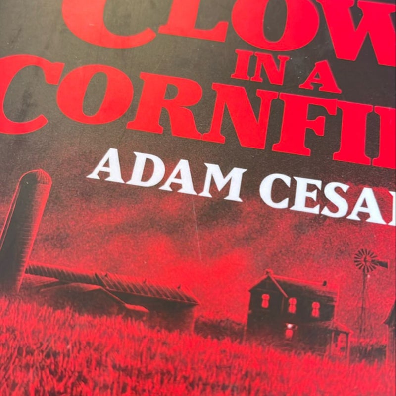 Clown in a Cornfield by Adam Cesare