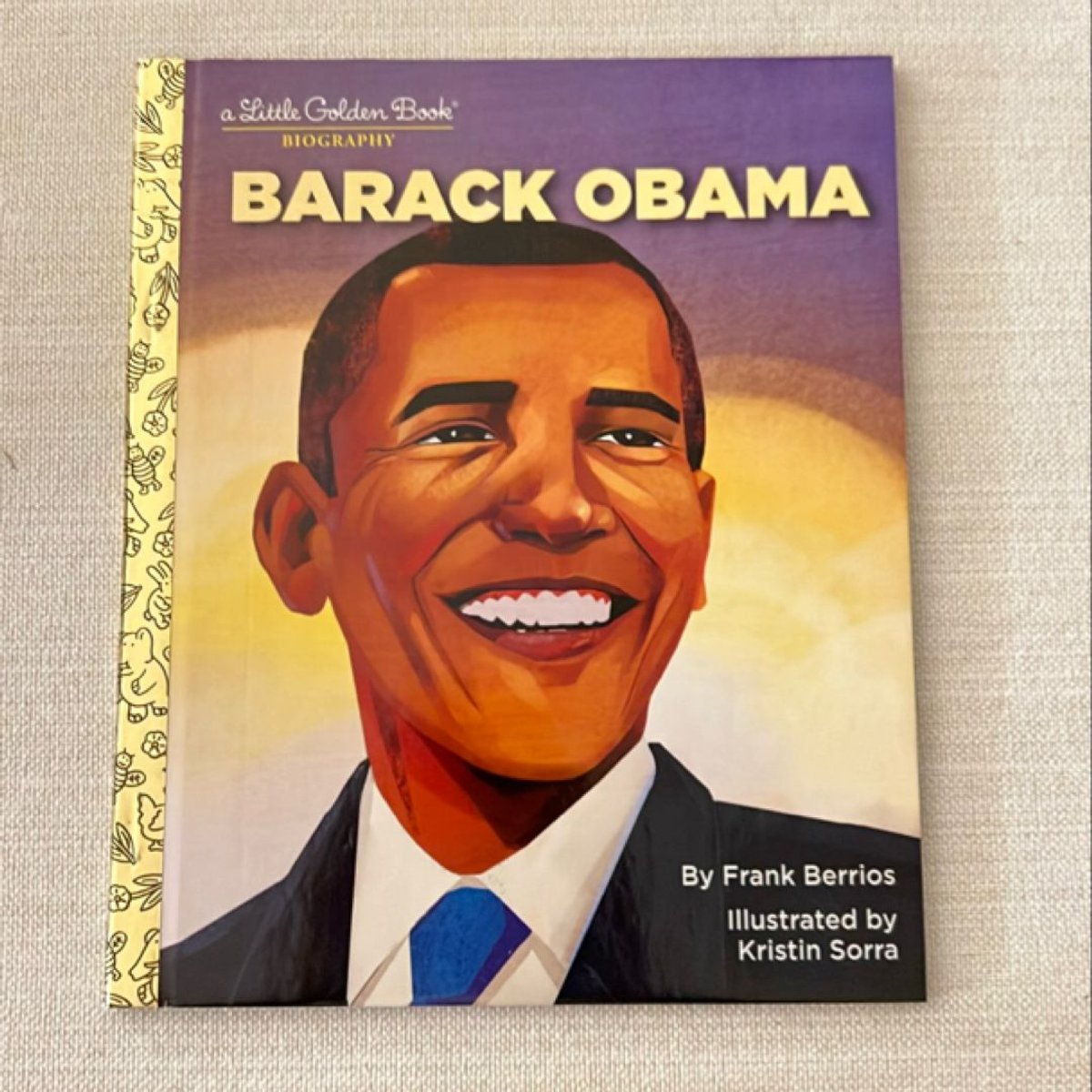 Barack Obama: a Little Golden Book Biography by Frank Berrios