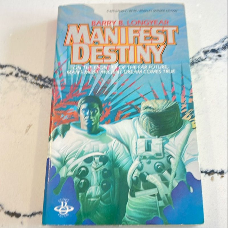 Manifest Destiny by Barry B. Longyear