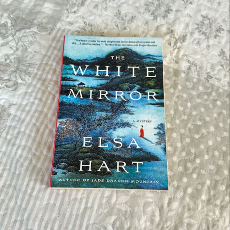 The White Mirror by Elsa Hart