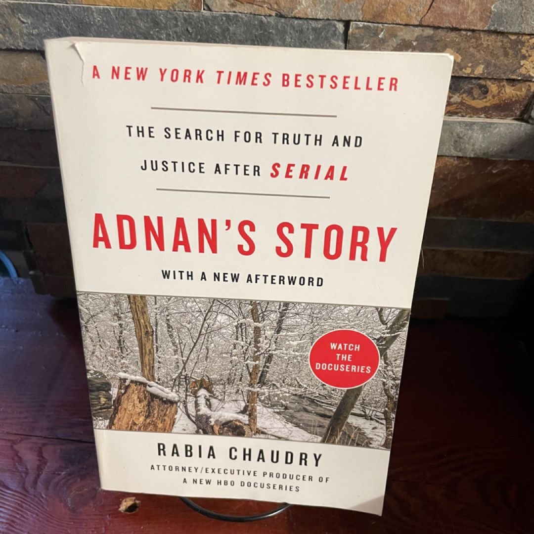 Adnan's Story by Rabia Chaudry