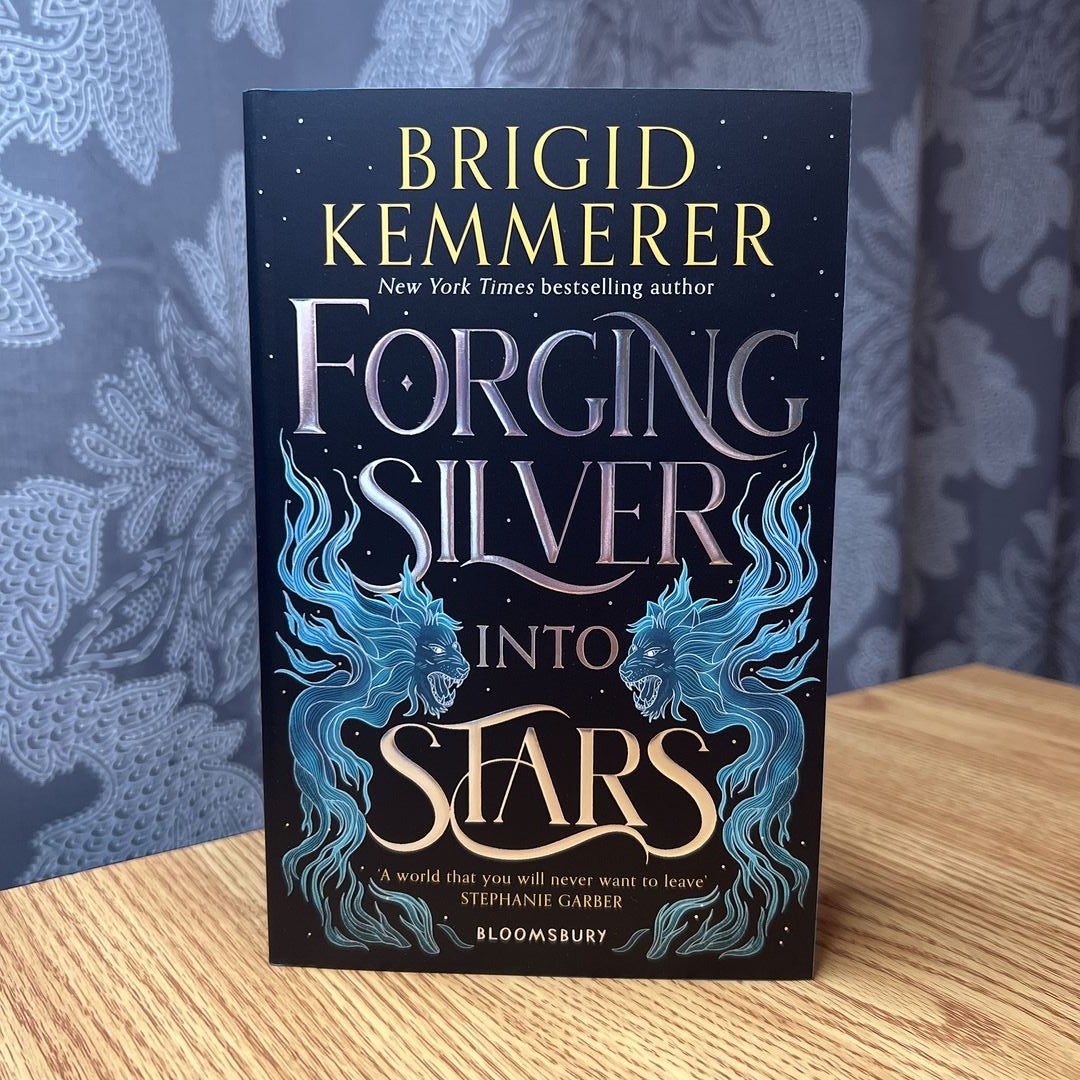 Forging Silver Into Stars Waterstones edition by Brigid Kemmerer ...