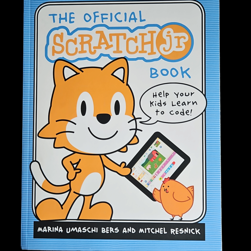 The Official ScratchJr Book by Marina Umaschi Bers, Mitchel Resnick