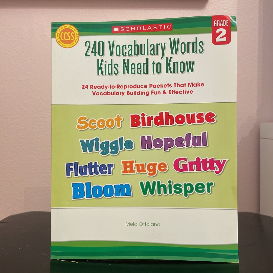 240 Vocabulary Words Kids Need to Know: Grade 2 by Mela Ottaiano