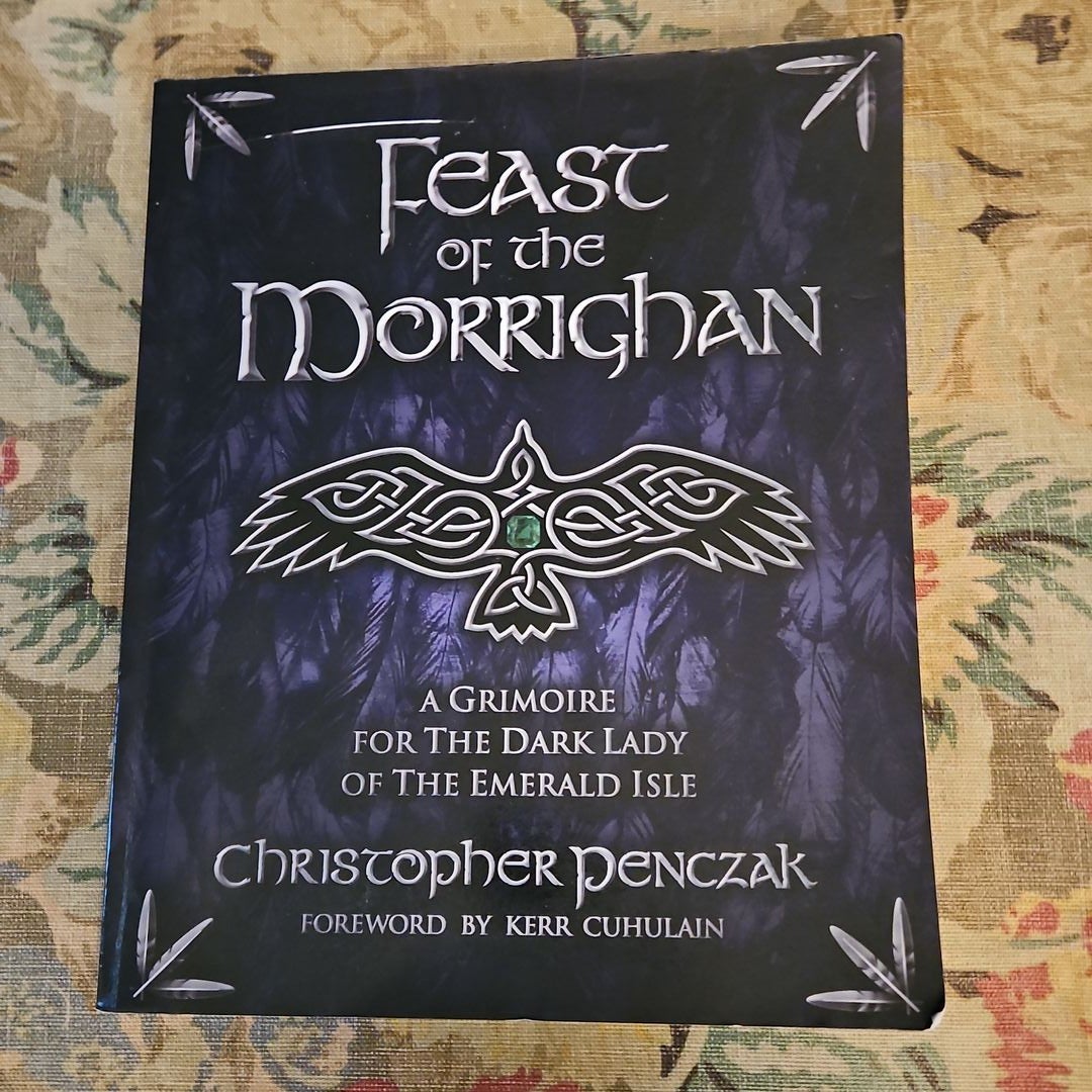 The Feast of the Morrighan by Christopher Penczak