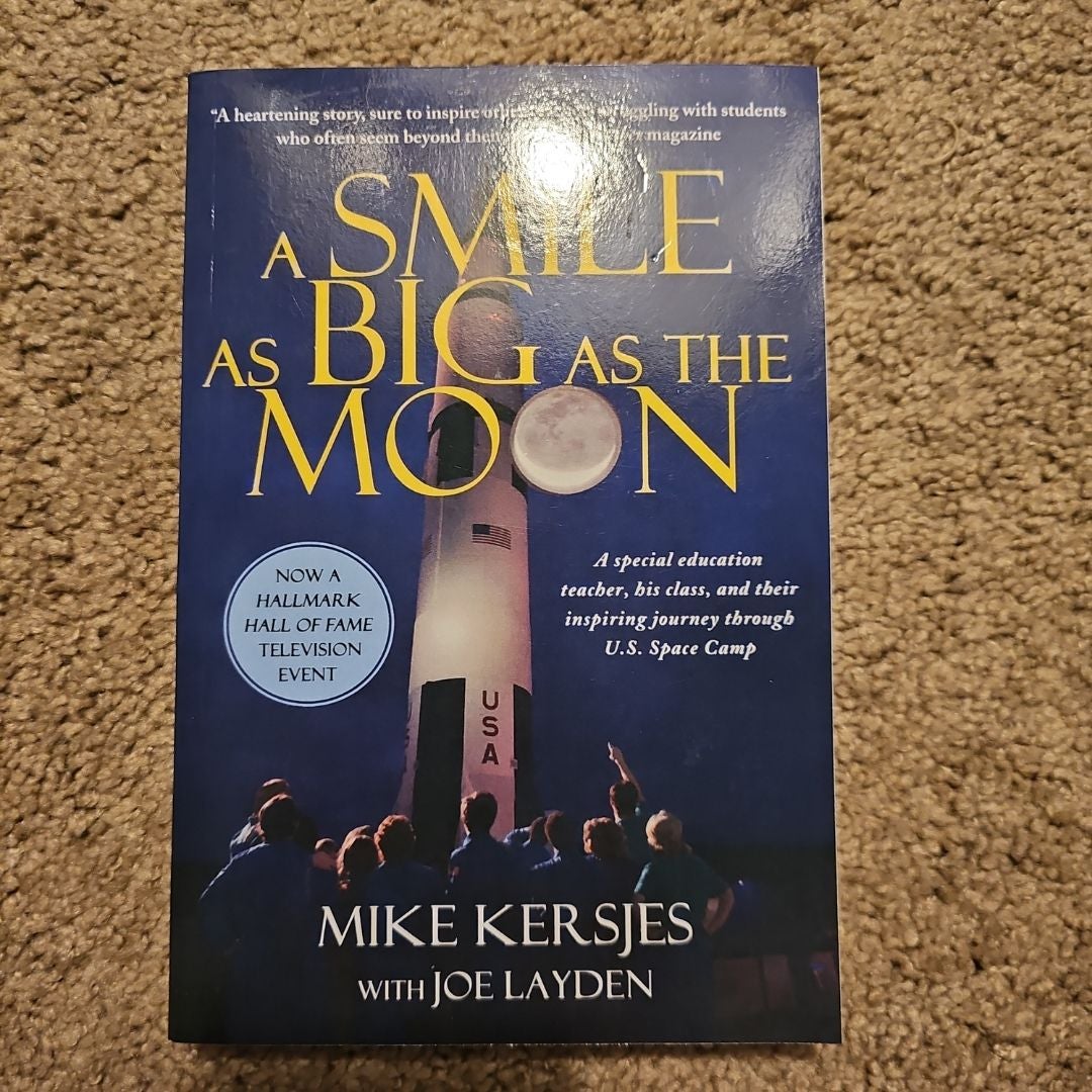 A Smile as Big as the Moon by Mike Kersjes, Joe Layden