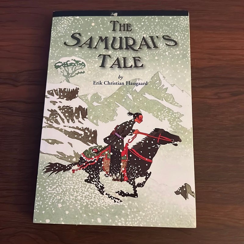 The Samurai's Tale by Erik Christian Haugaard