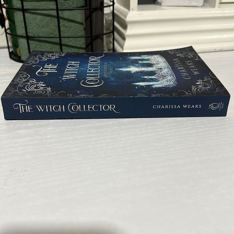The Witch Collector by Charissa Weaks