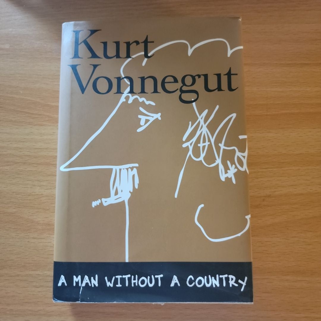 A Man Without a Country by Kurt Vonnegut