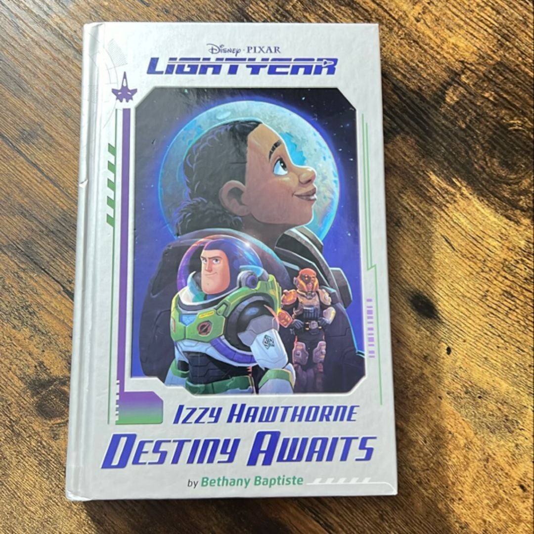 Disney Pixar Lightyear Izzy Hawthorne: Destiny Awaits by Disney Books