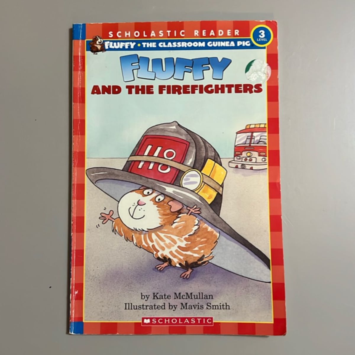 Fluffy and the Firefighters, Level 3 by Kate McMullan