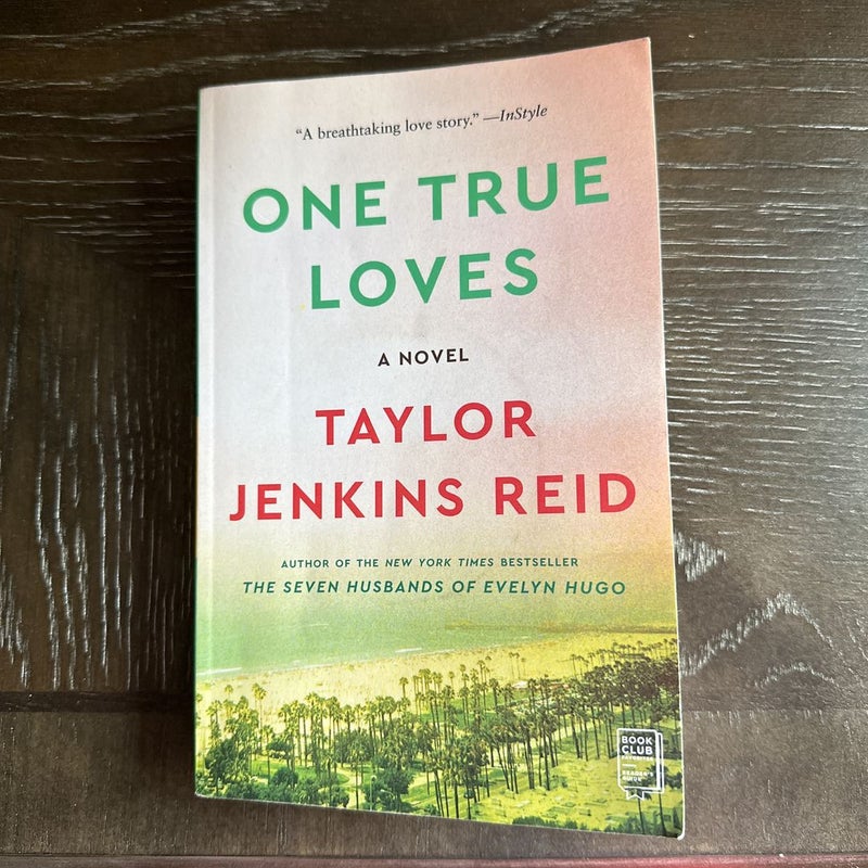 One True Loves by Taylor Jenkins Reid, Paperback | Pangobooks