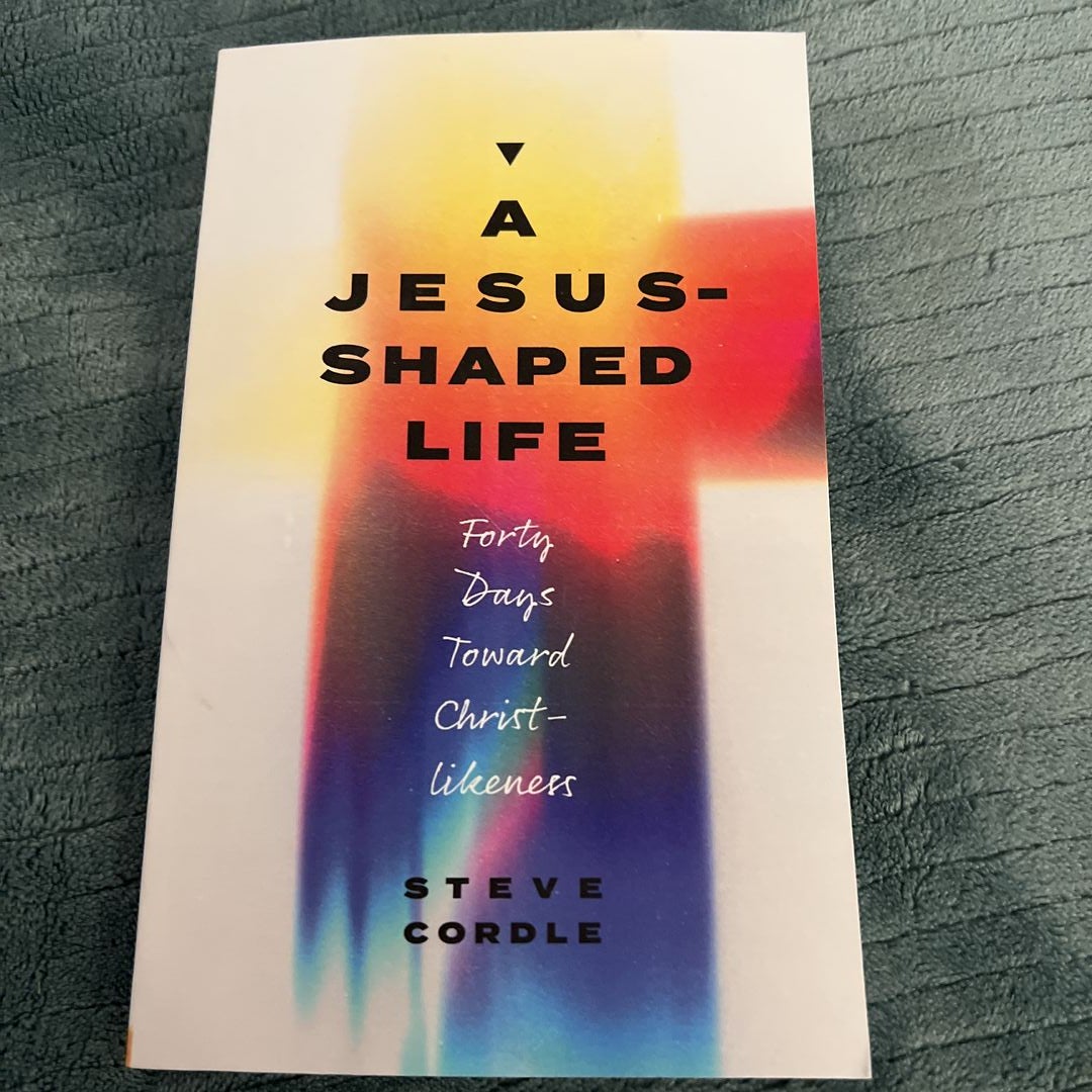 A Jesus-Shaped Life by Steve Cordle, Paperback | Pangobooks