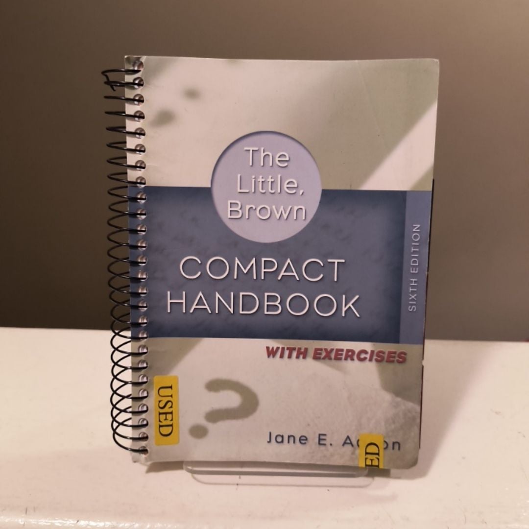 The Little, Brown Compact Handbook with Exercises by Jane E. Aaron