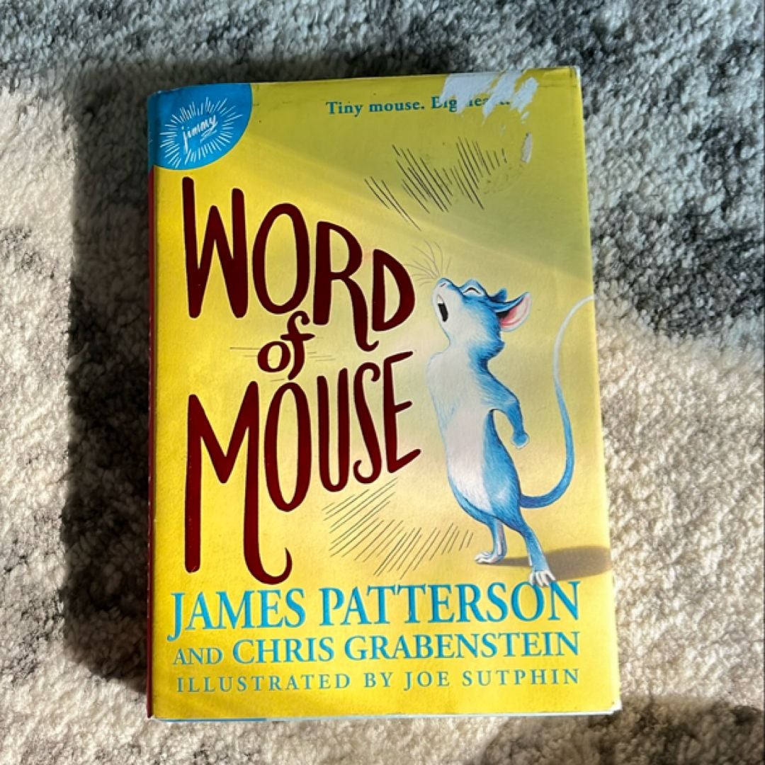 Word of Mouse by James Patterson
