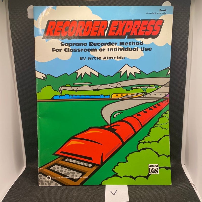 Recorder Express by Artie Almeida, Paperback | Pangobooks
