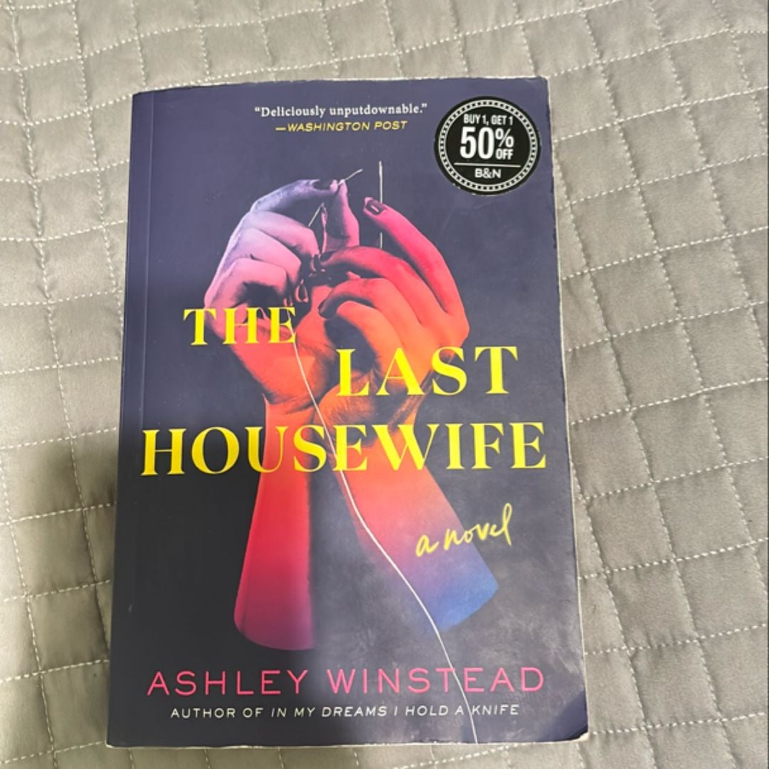 The Last Housewife by Ashley Winstead, Paperback | Pangobooks