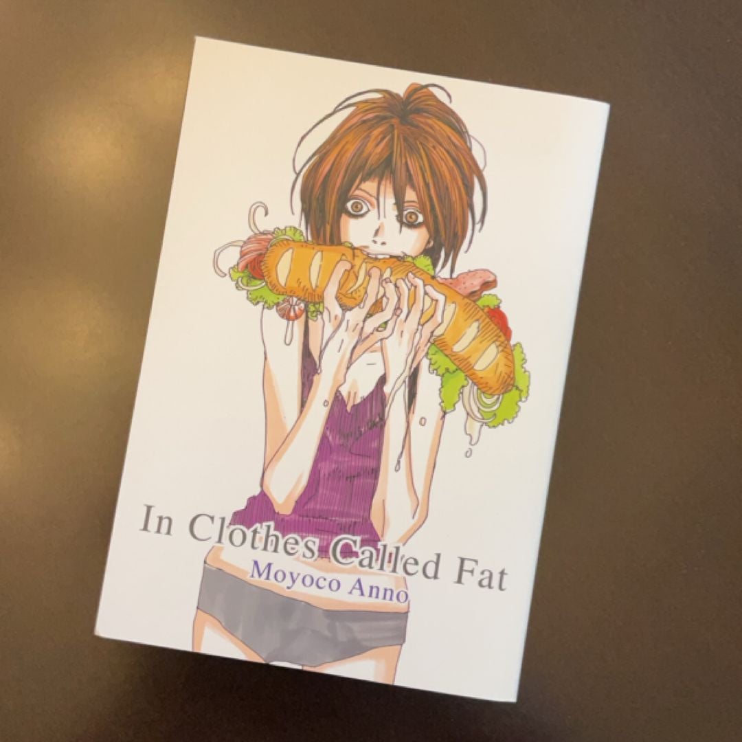 In Clothes Called Fat by Moyoco Anno