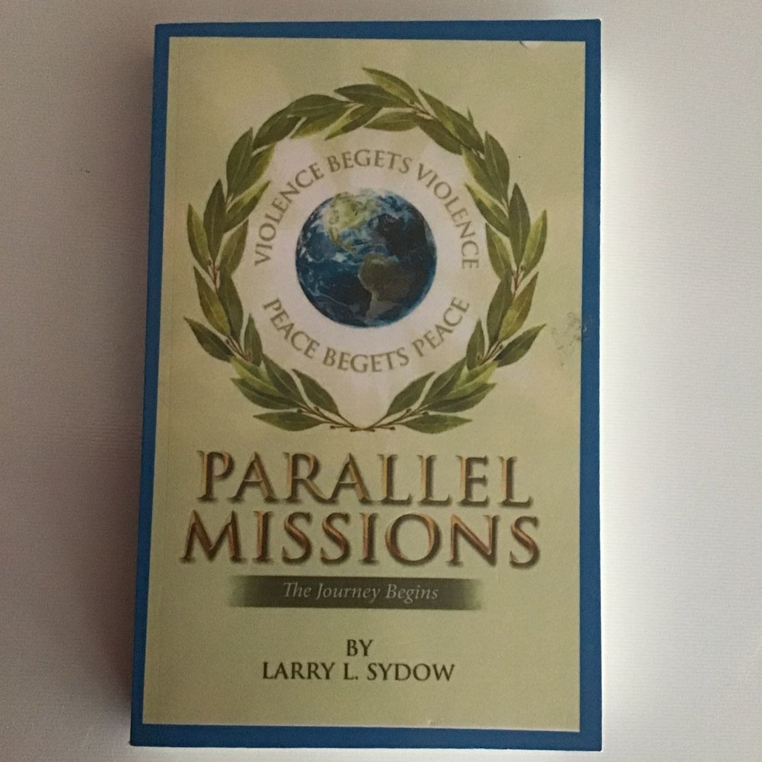 Parallel Missions by Larry Sydow