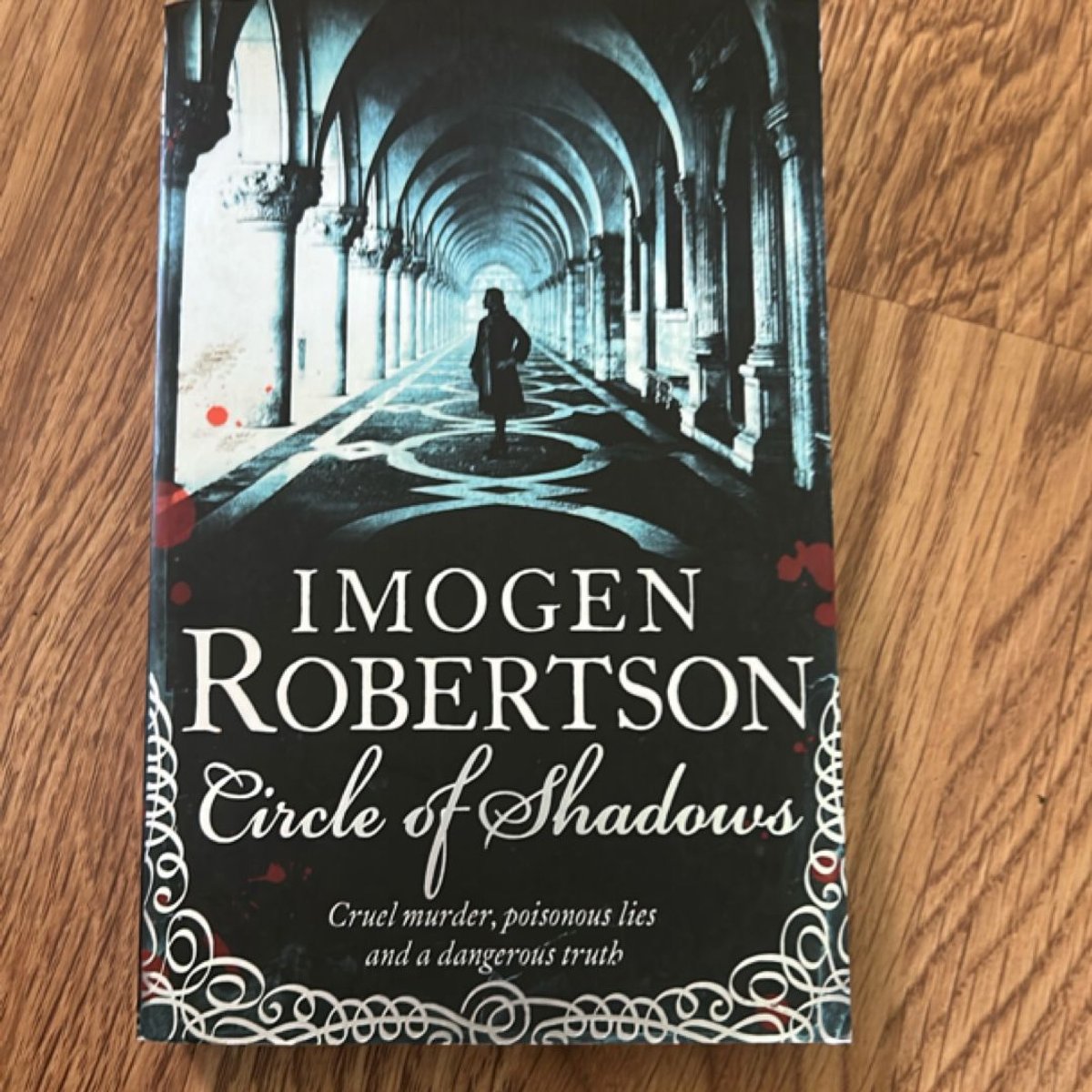 Circle of Shadows by Imogen Robertson