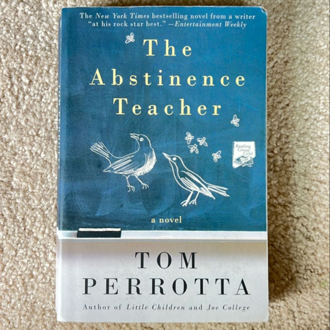 The Abstinence Teacher by Tom Perrotta